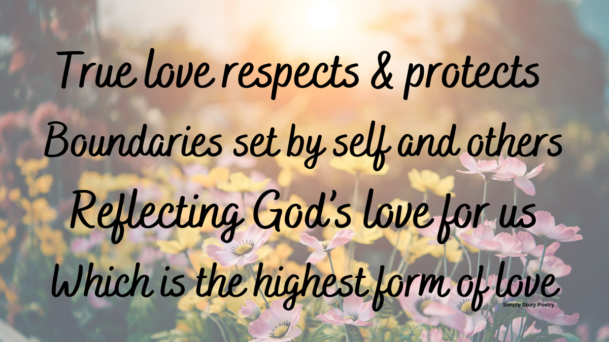 True Love Respects and Protects – Simply Story Poetry