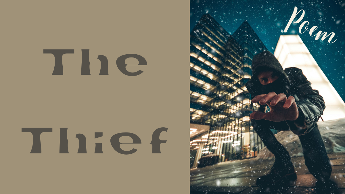 The Thief – Simply Story Poetry
